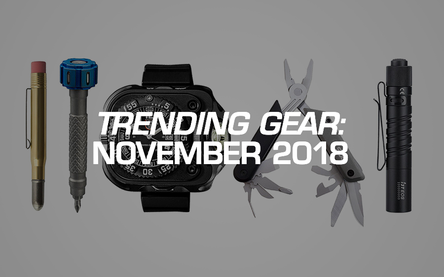 Trending Gear: November 2018 - Everyday Carry